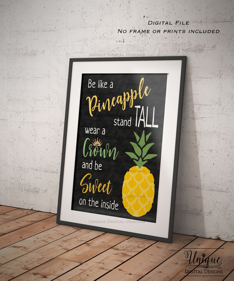 Be Like a Pineapple Sign Pineapple Quote Office Motivational - Etsy