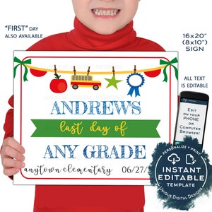 Editable Back to School Sign, First Day of School Poster, Reusable Last ...