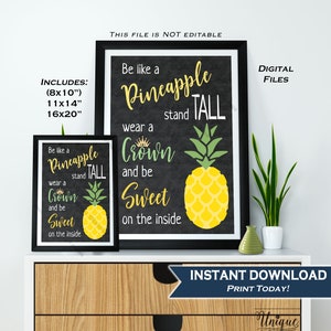 Be Like a Pineapple Sign Pineapple Quote Office Motivational Decor ...