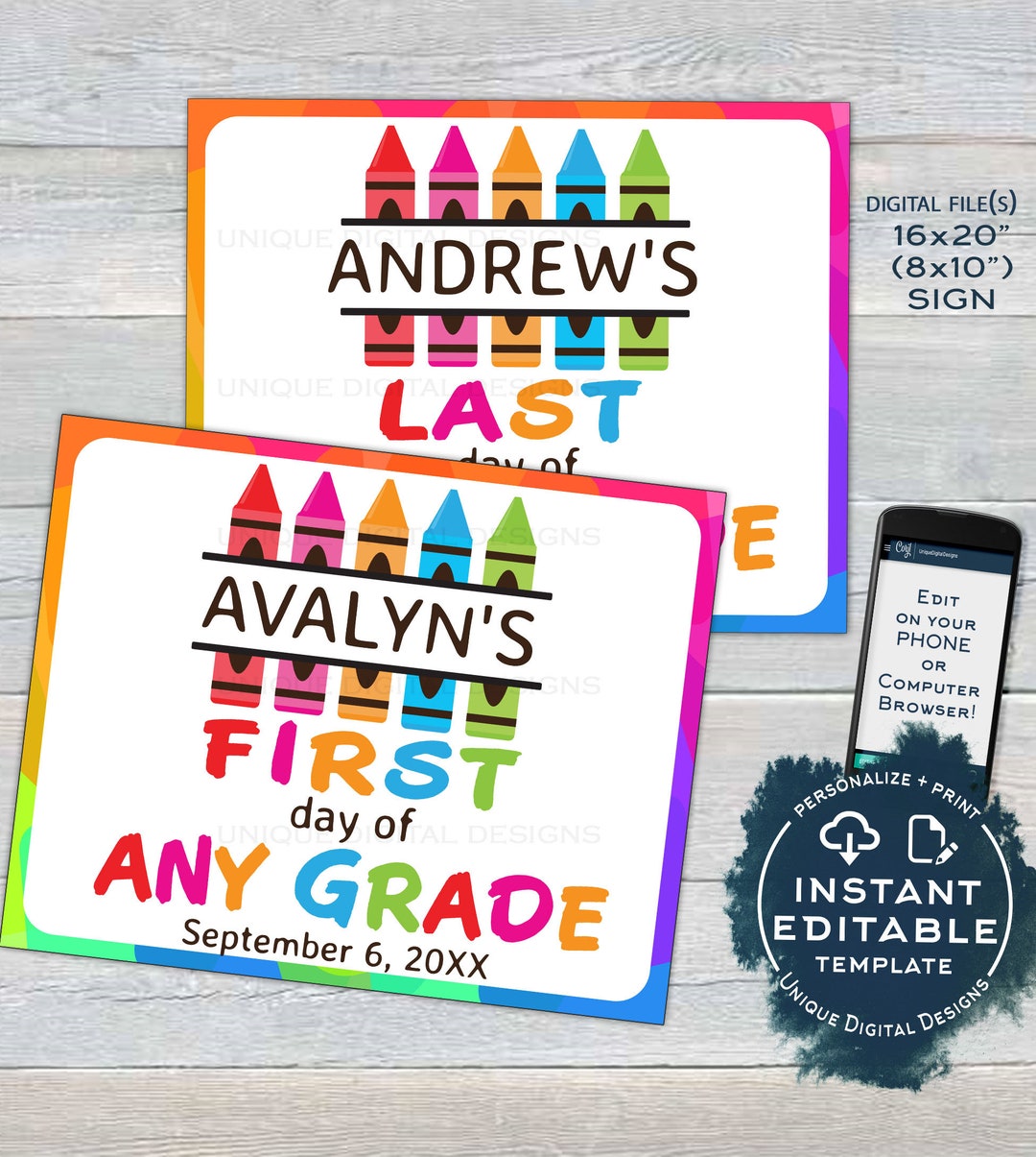 Editable Back to School Signs, Reusable First Day Plus Last Day of ...