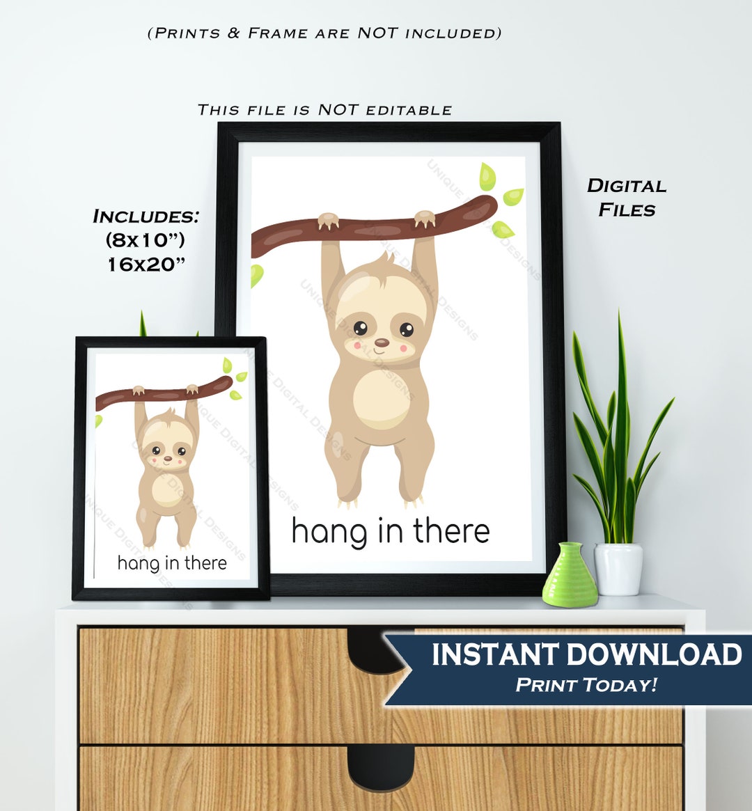 Hang in There Poster, Sloth Quote, Cat Gift Sign, Nursery Motivational ...