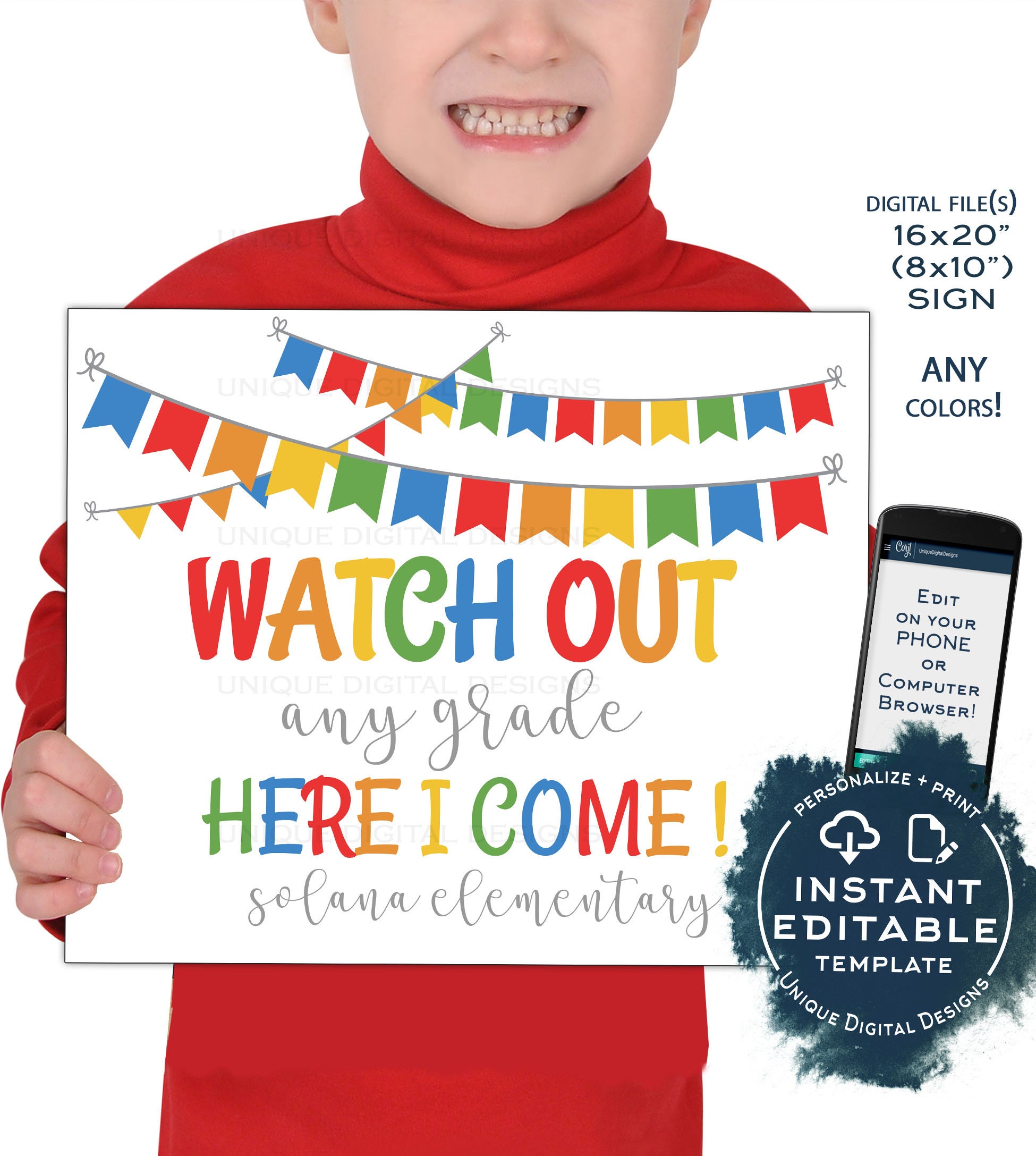 Editable First Day of School Sign, Reusable Watch Out Here I Come ...