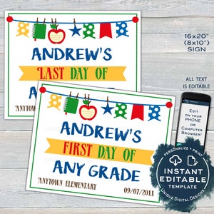 Editable Back to School Sign, First Day of School Poster, Reusable Last ...
