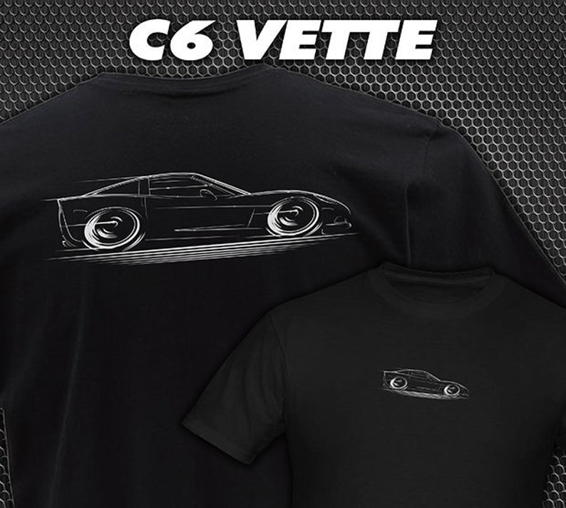 2005-2013 C6 Corvette T-shirt Chevy 2005 2007 2008 2009 2010 2011 2012 ...