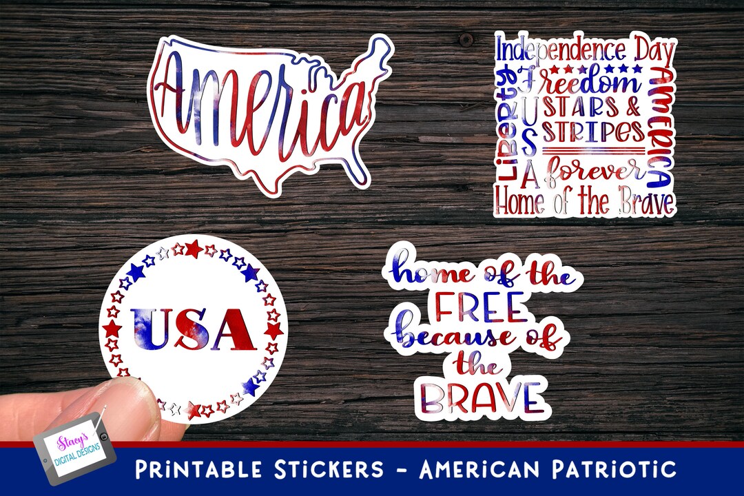 Printable Patriotic Sticker Bundle | 4 Patriotic Stickers | Print Then ...