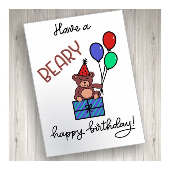 Birthday Card Have a Beary Happy Birthday With Bear | Etsy