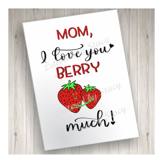 Mother's Day Card I Love You Berry Much Pun Card | Etsy