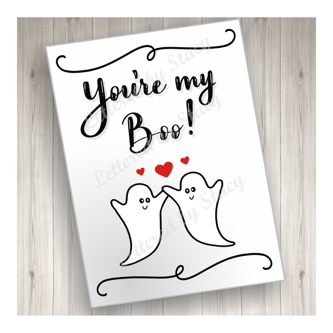 Halloween Card - You're My Boo With Ghost and Hearts, Printable ...