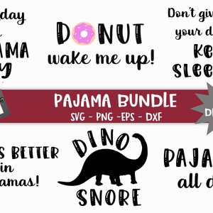 Pajama SVG Bundle - 6 Pajamas Designs for Cricut and Silhouette - Svg ...