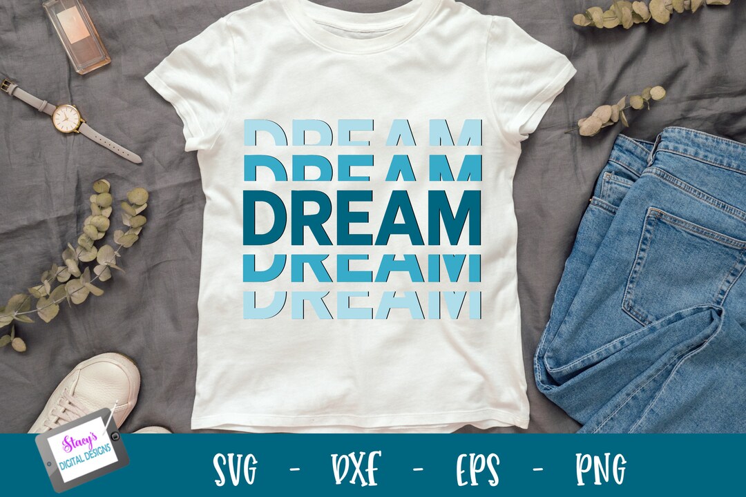 Dream SVG Stacked SVG Mirrored SVG Inspirational Cut File for Cricut ...