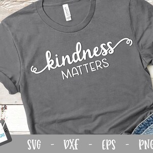 Kindness Matters SVG Kindness SVG for Cricut and Silhouette - Etsy