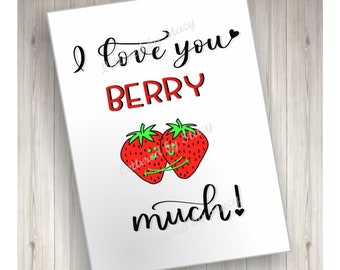 Printable I Love You BERRY Much Greeting Card - Etsy