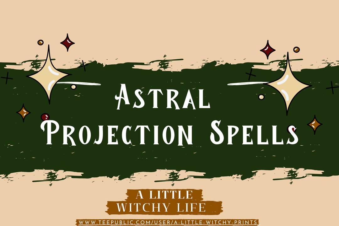 Astral Projection Spells | Witch Grimoire Pages| Wicca for Beginners ...