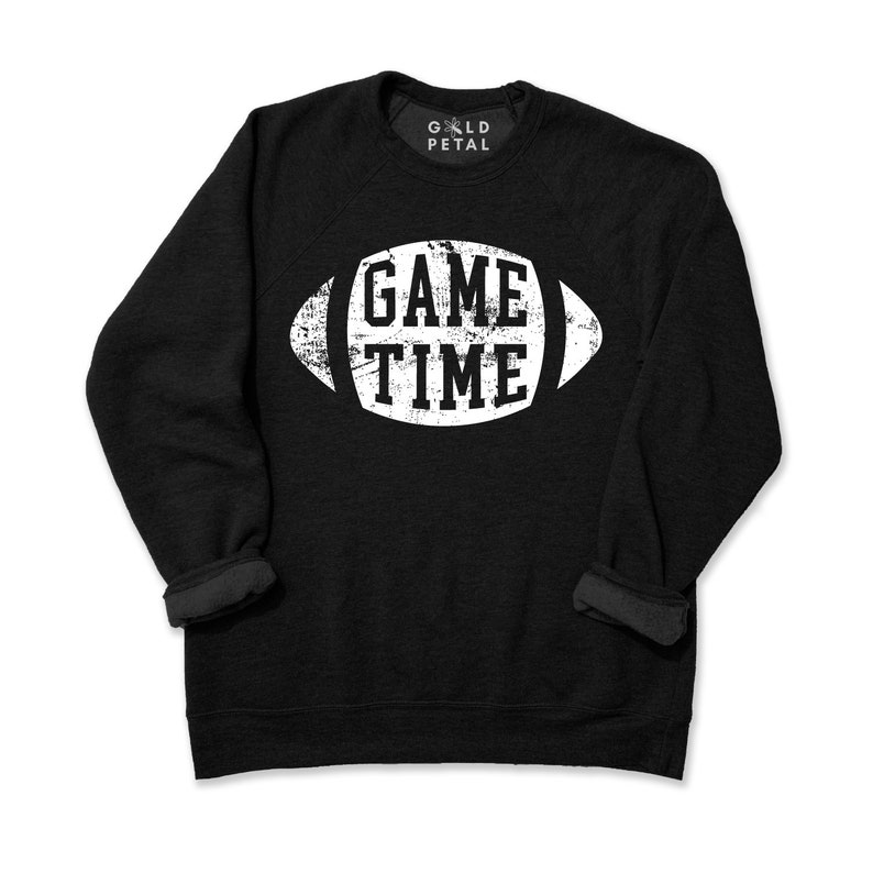 Game Time Sweatshirt Game Day Shirt Football Sweatshirt | Etsy