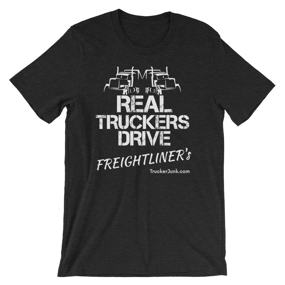 Real Truckers Drive Freightliner's Short-sleeve Unisex T-shirt - Etsy