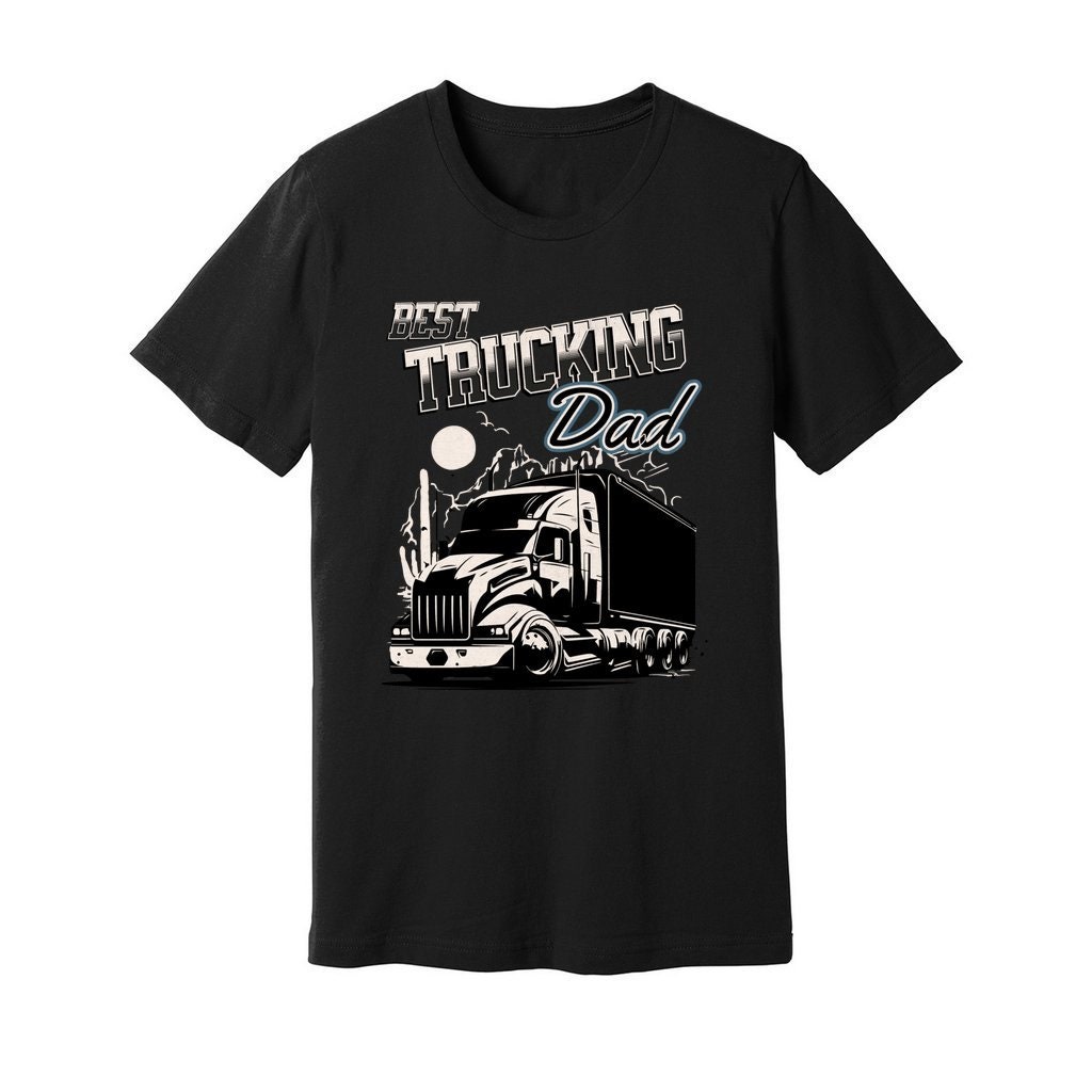 Best Dad Trucker Gift Trucking Father's Day Big Rig Truck Driver Semi ...