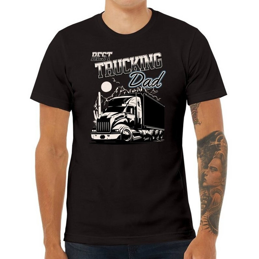Best Dad Trucker Gift Trucking Father's Day Big Rig Truck Driver Semi ...