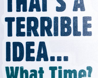 Terrible Sticker - Etsy