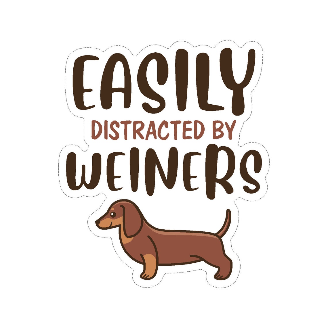 Easily Distracted by Weiners Dachshund Vinyl Car Decal Sticker - Etsy