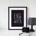 If Not Now Then When Quote Poster to Send Positive Words of - Etsy