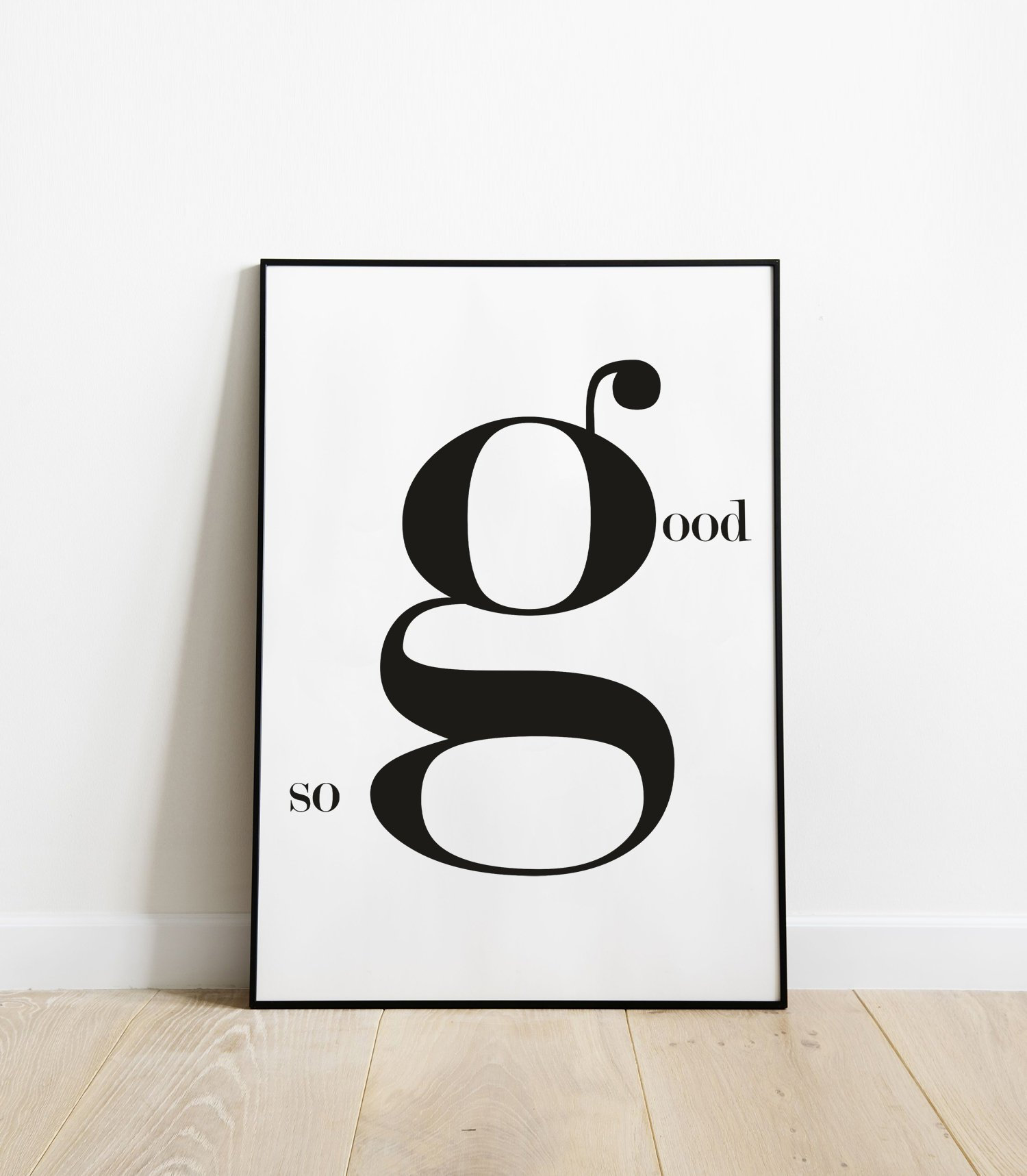 SO GOOD minimalist typography home decor art for | Etsy