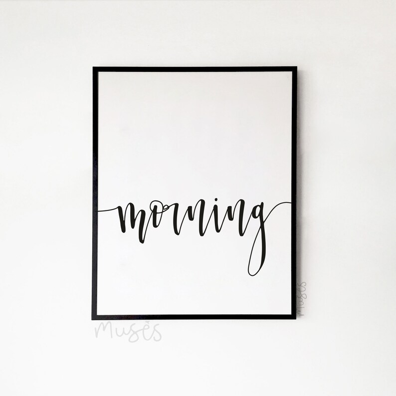 GOOD MORNING Set of 2 Quote Prints for Framing, Contemporary Family ...