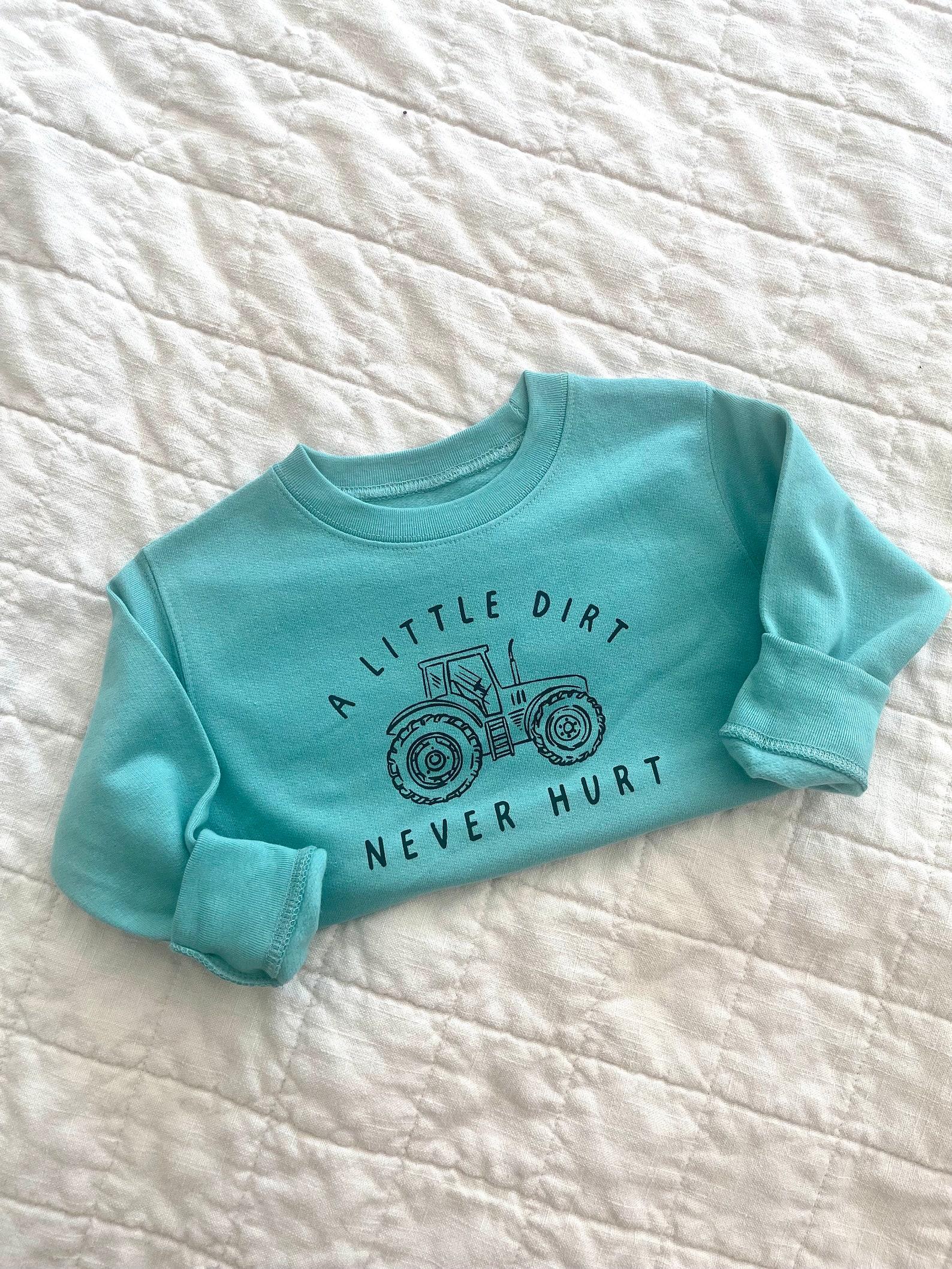 Toddler Tractor Sweatshirt Boy, A Little Dirt Never Hurt, Farmer Shirt ...
