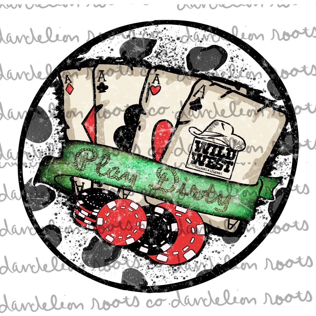 Play Dirty Cards PNG Download. Sublimation or Vinyl Design. - Etsy