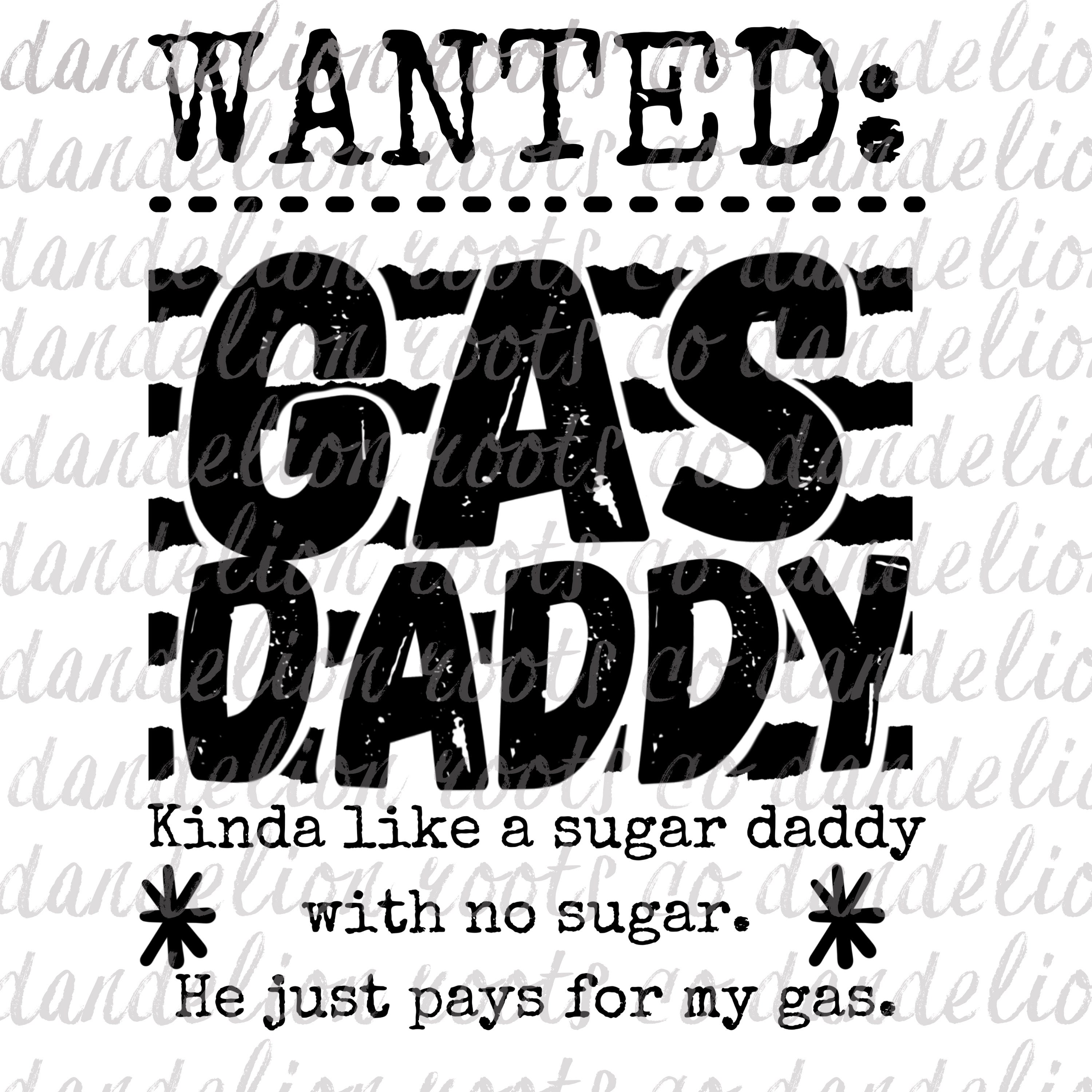 Gas Daddy PNG Digital SUBLIMATION , Vinyl, Digital Design Download - Etsy