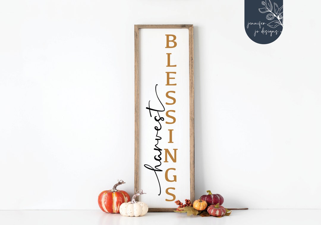 Harvest Blessings Porch Sign Svg | Thanksgiving Porch Svg | Vertical ...