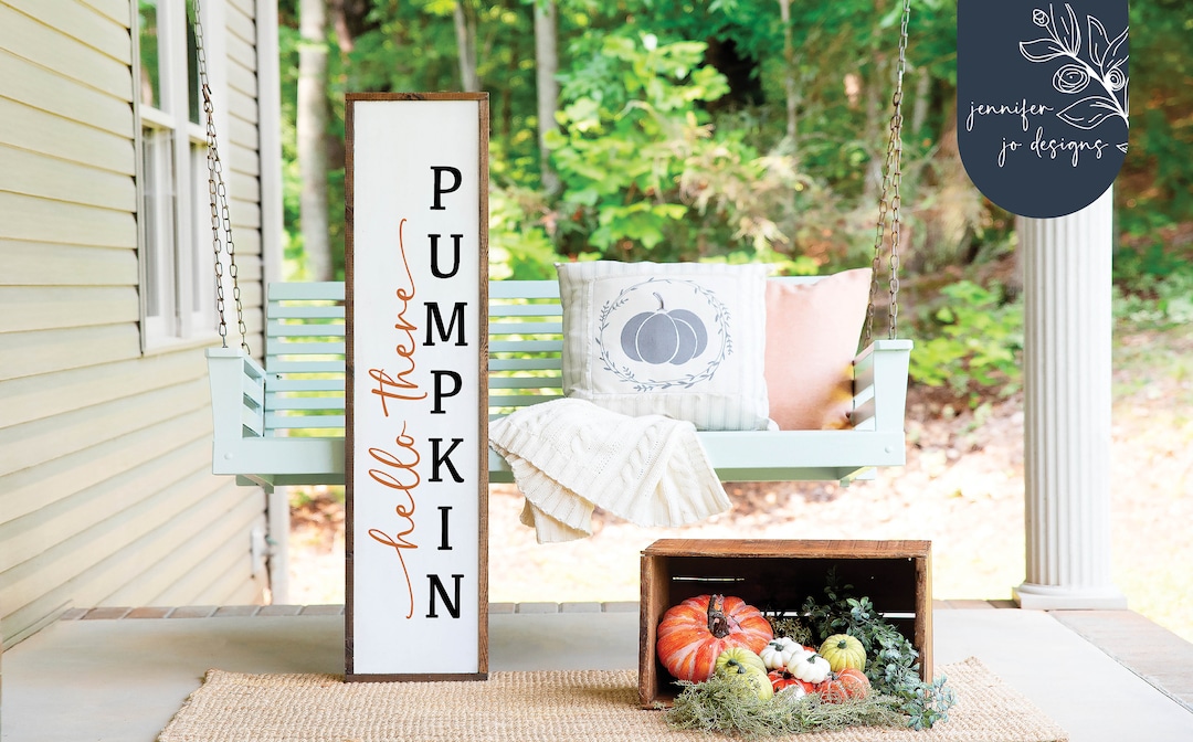 Hello There Pumpkin Svg | Fall Porch Sign Svg | Vertical Sign Svg ...