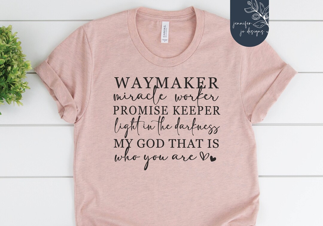 Waymaker Svg | Miracle Worker Svg | Promise Keeper Svg | My God Svg ...