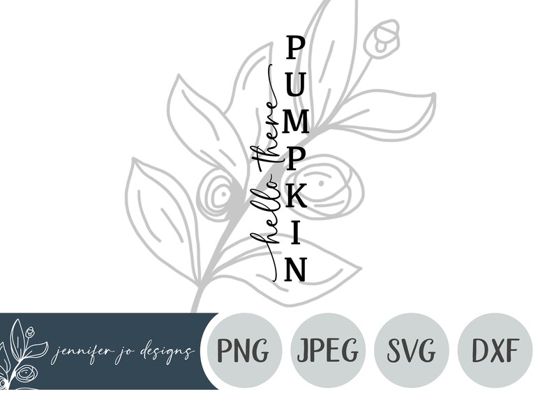 Hello There Pumpkin Svg | Fall Porch Sign Svg | Vertical Sign Svg ...