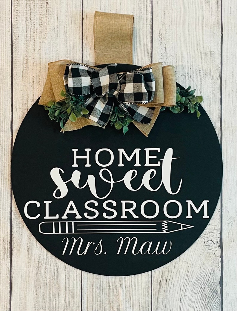 Home Sweet Classroom Sign Teacher Classroom Sign - Etsy