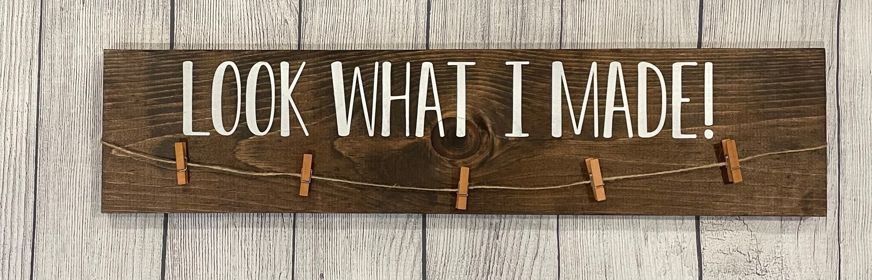 Artwork Display Look What I Made Painted Sign Artwork - Etsy