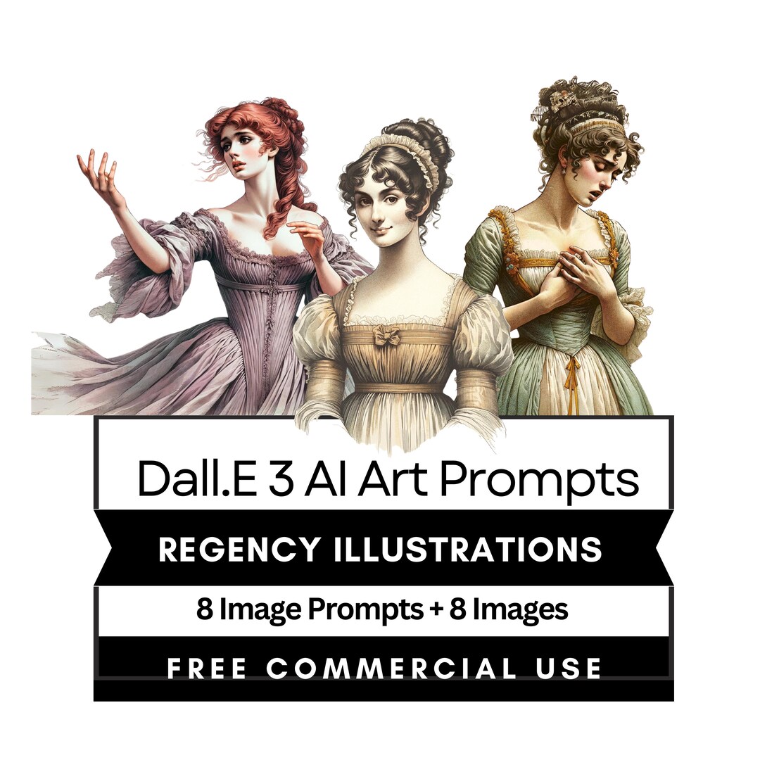 Regency Women AI Image Prompts for Chat GPT & Dall-e 3, Illustrated ...