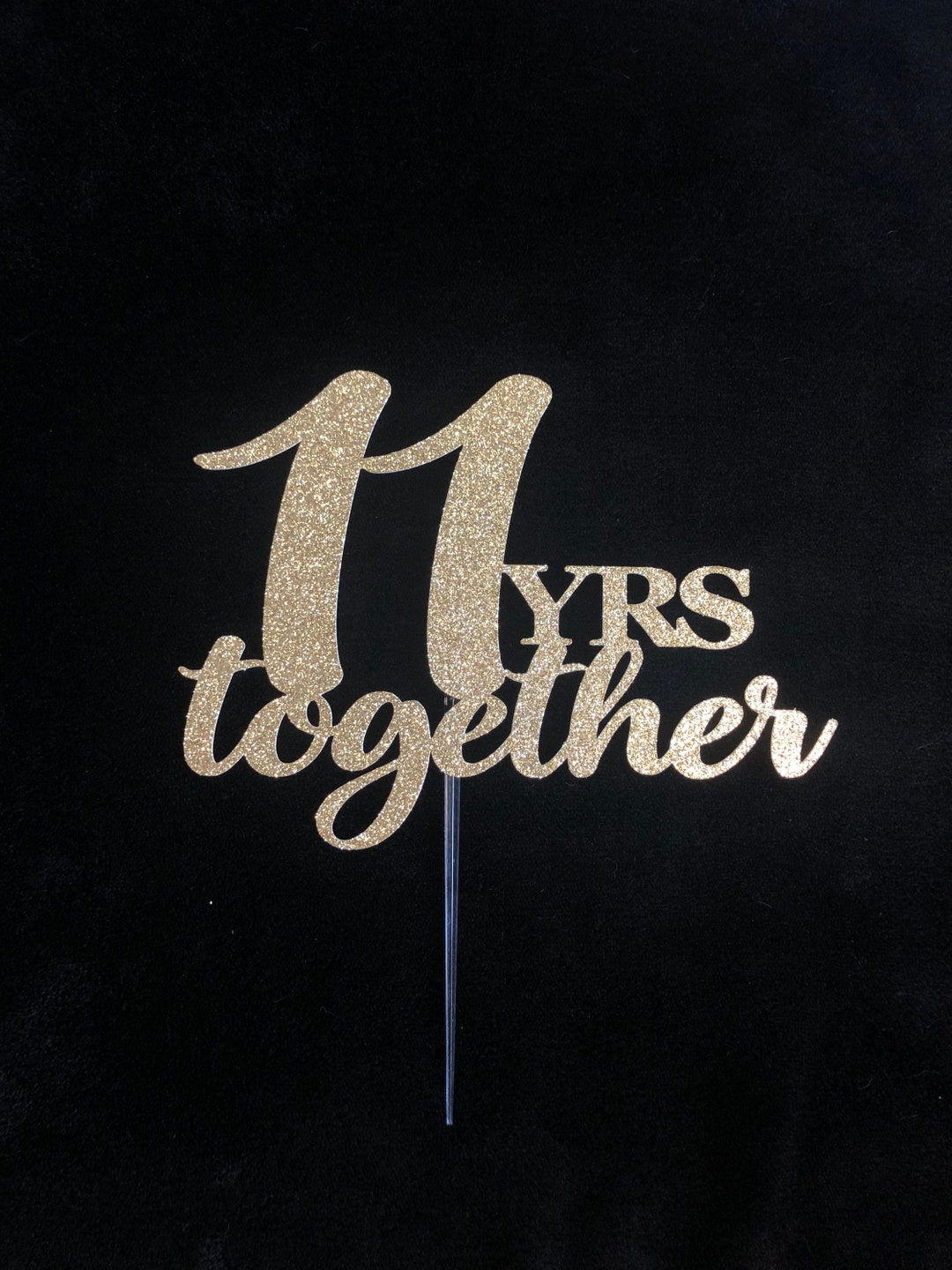 11 Years Together Cake Topper, Anniversary Cake Topper, Happy ...