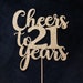 Cheers to 21 Years Cake Topper, 21 Birthday Cake Topper, Cheers Party ...