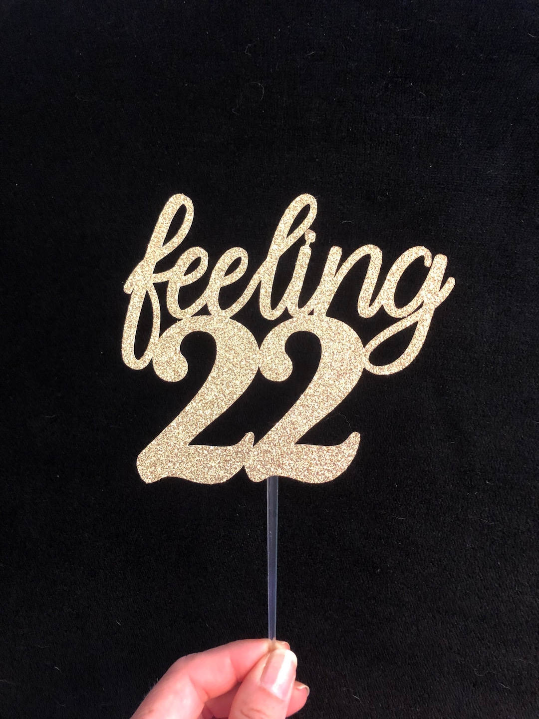 Feeling 22 Cake Topper ~ 22nd Birthday Cake Topper ~ Happy Birthday ...