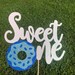 Sweet One Cake Topper / Donut Cake Topper / First Birthday - Etsy