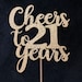 Cheers to 21 Years Cake Topper, 21 Birthday Cake Topper, Cheers Party ...