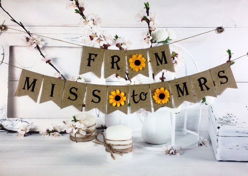 Sunflower Burlap Wedding Banner: From Miss to Mrs, Rustic Bridal Shower ...