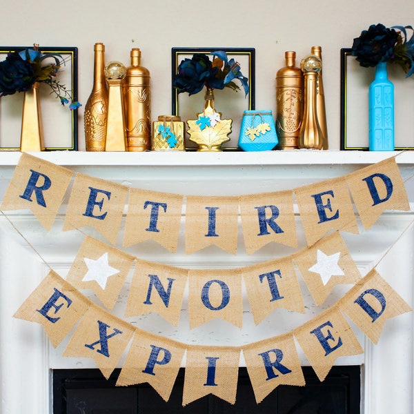 Retired Not Expired Banner - Etsy