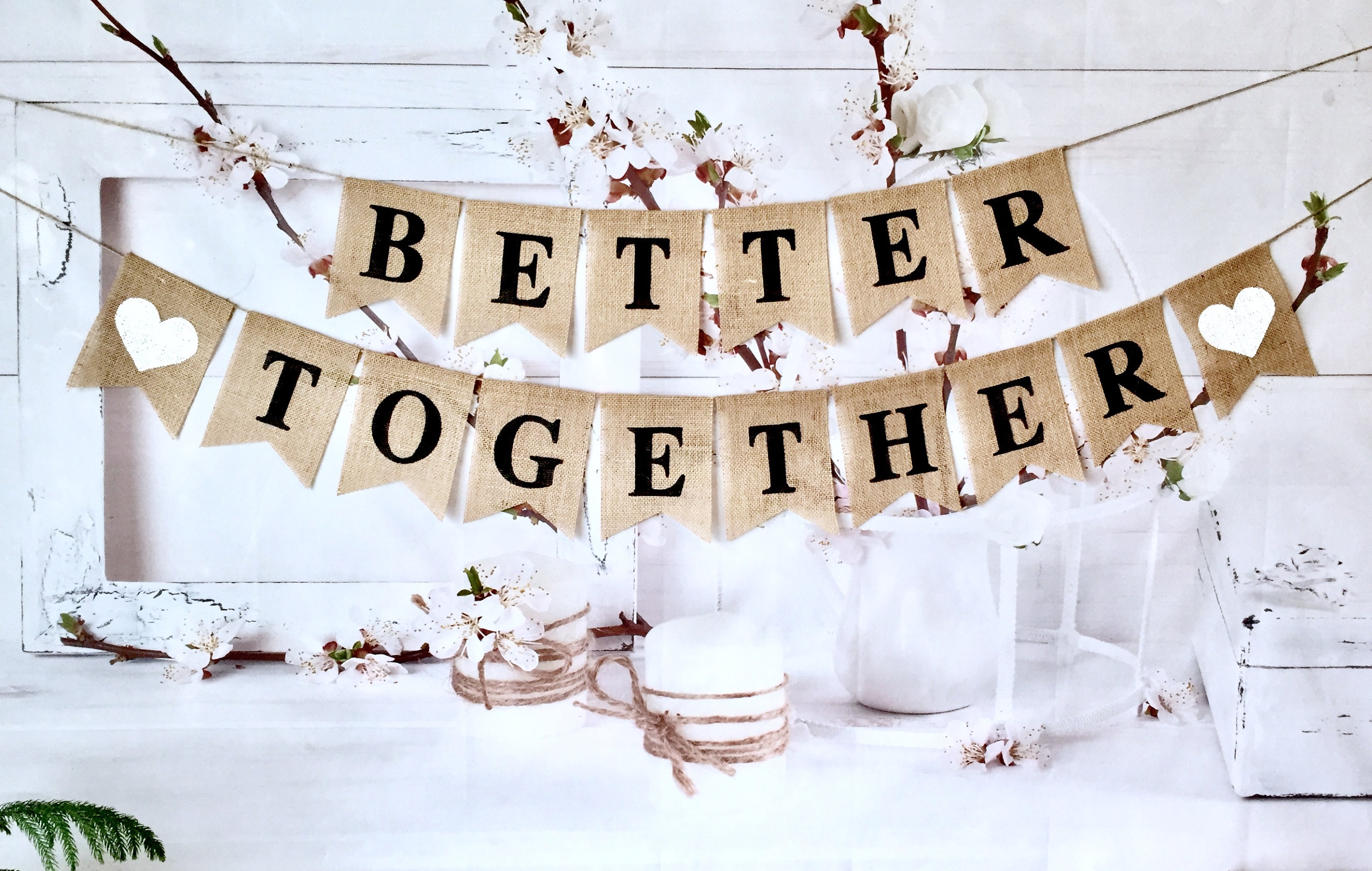 WEDDING BETTER TOGETHER Banner Wedding Decor Wedding Banner - Etsy UK