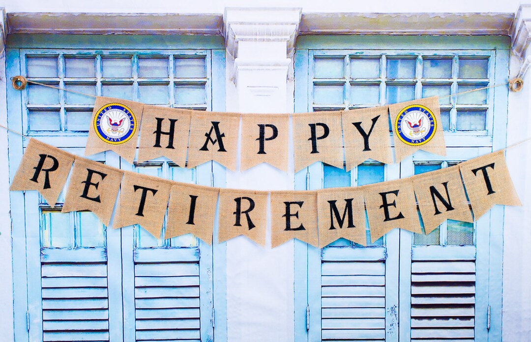 NAVY RETIREMENT Burlap Banner, Happy Retirement Banner,the Legend Has ...