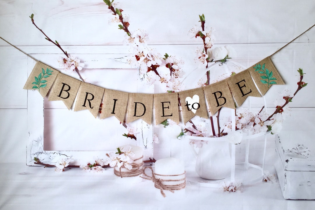 WEDDING Bride to Be Banner, Bride to Be Burlap Banner,autumn Wedding ...