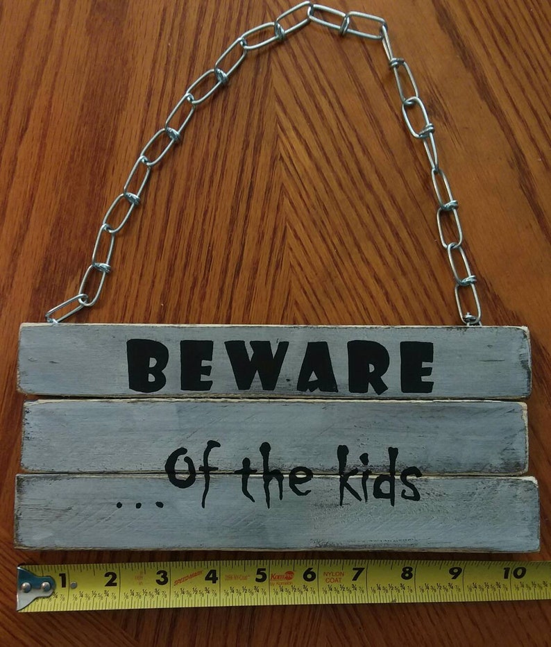 Beware of the Kids Wood Sign - Etsy