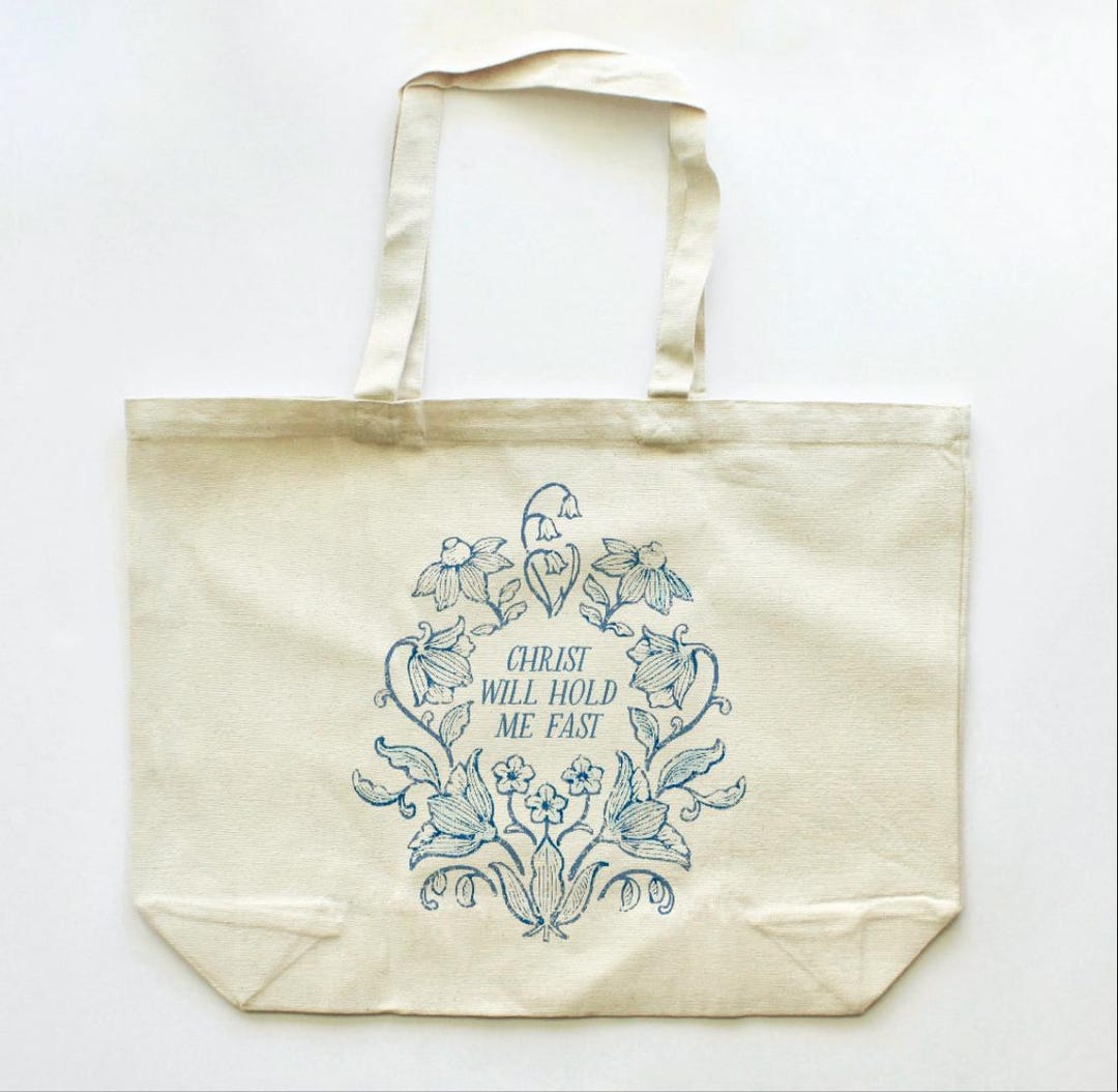 Christ Will Hold Me Fast | Tote Bag | Women’s Bag | Hymn Artwork - Etsy