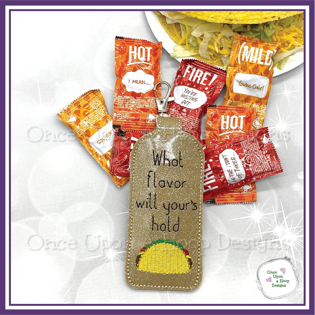 Taco Sauce Snap Tab Holder ITH Digital Machine Embroidery Design ...