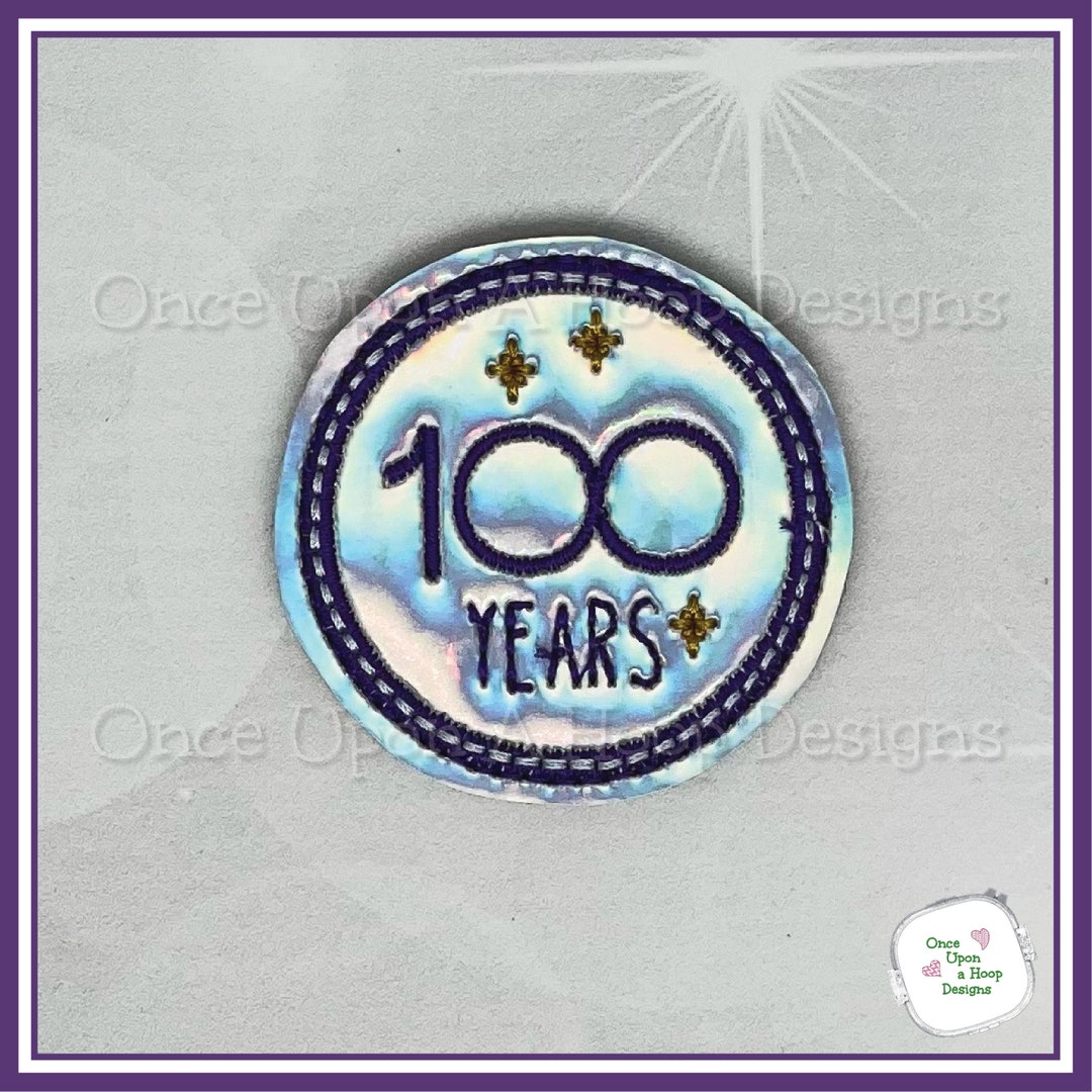 100 Years Medallion Feltie ITH Digital Machine Embroidery Design ...